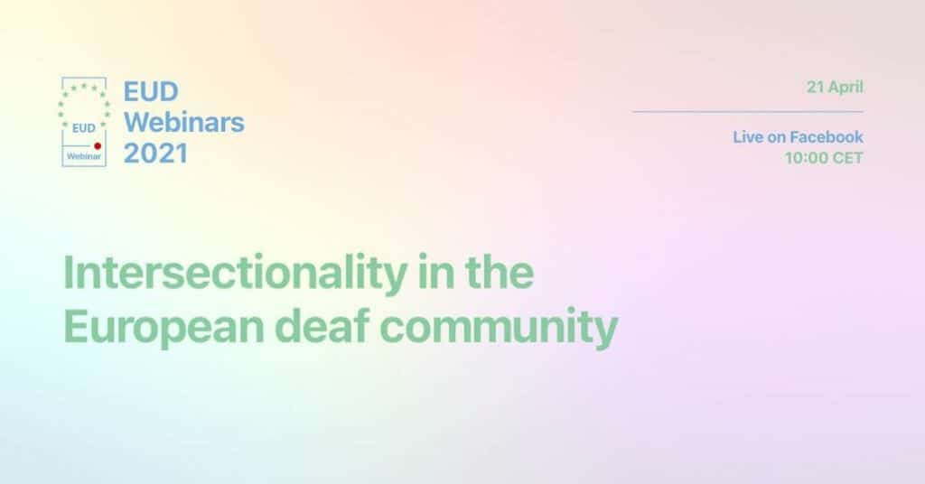 Intersectionality in the European deaf community - European Union of ...