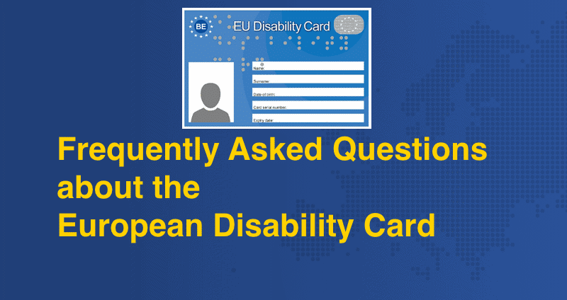 Frequently Asked Questions about the European Disability Card ...