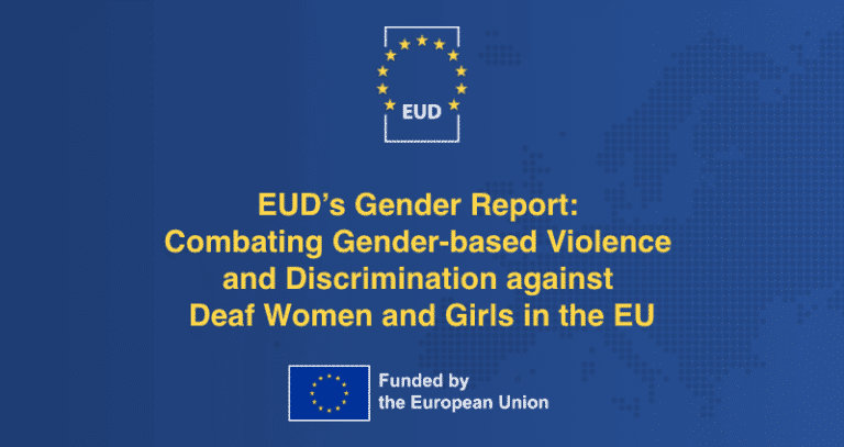 EUD's Report highlights the barriers faced by deaf women and girls in ...